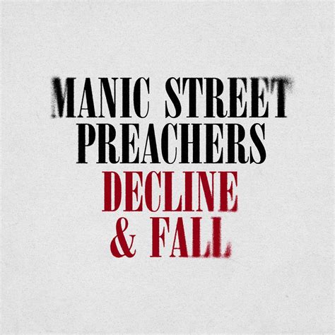 ‎decline And Fall Single Album By Manic Street Preachers Apple Music