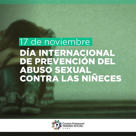 19 De Noviembre Día Mundial Para La Prevención Del Abuso Sexual
