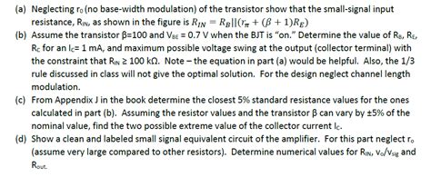 Solved A Neglecting Ro No Base Width Modulation Of The Chegg