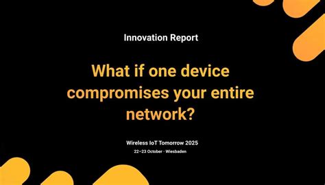 IoT Security End To End Protection At WIoT Tomorrow