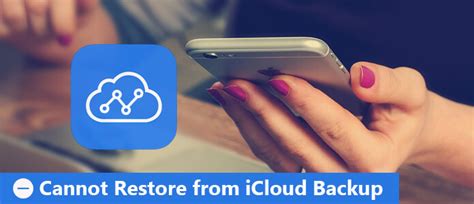 How To Solve IPhone Cannot Restore From ICloud Backup