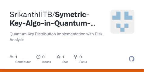 github srikanthiitb symetric key algo in quantum computing quantum