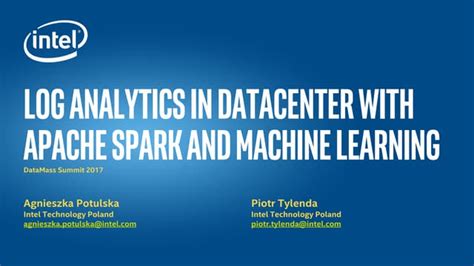 Log Analytics In Datacenter With Apache Spark And Machine Learning Ppt