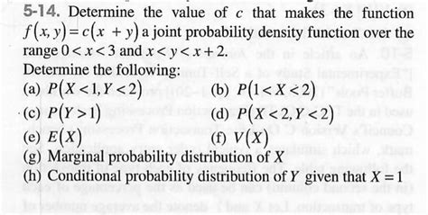 Solved 5 14 Determine The Value Of C That Makes The Chegg Com