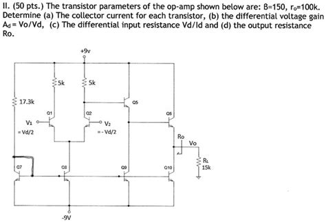 SOLVED I1 50 Pts The Transistor Parameters Of The Op Shown Below