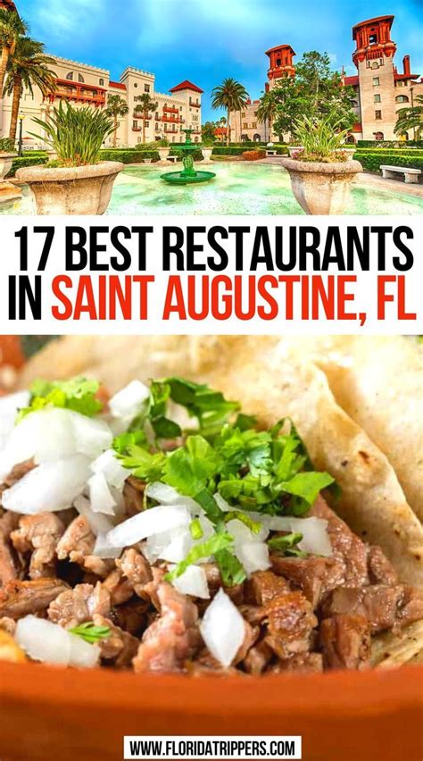 17 Best Restaurants In Saint Augustine Fl St Augustine Florida