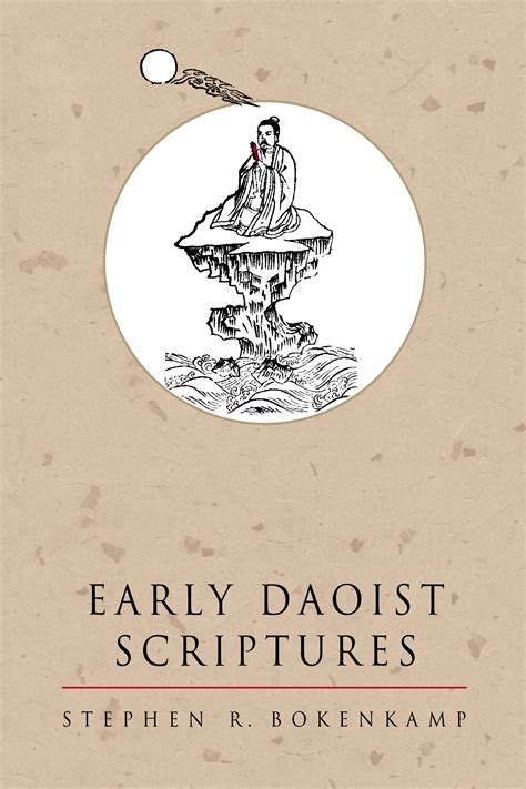 Early Daoist Scriptures By Stephen Bokenkamp Paper
