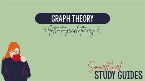 Graph Theory 1 An Introduction To Graph Theory Youtube Graph Theory 1 An Introduction To Graph Theory Youtube