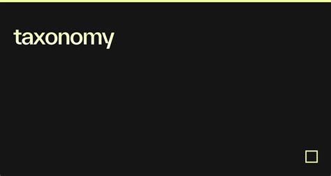 Taxonomy Codesandbox