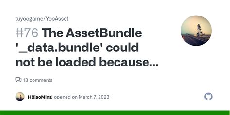 The Assetbundle Data Bundle Could Not Be Loaded Because It References Scripts That Are Not