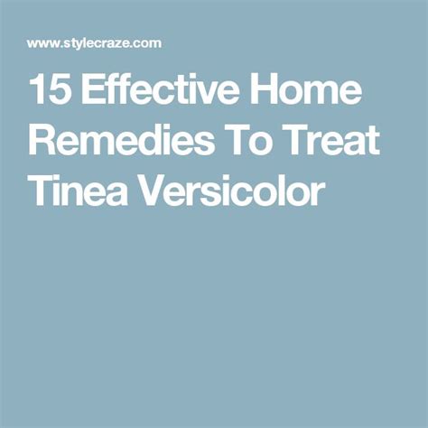 15 Effective Home Remedies To Treat Tinea Versicolor Eye Stye Remedies
