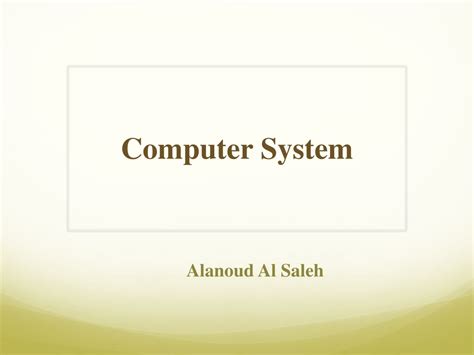 Ppt Computer System Powerpoint Presentation Free Download Id12108458