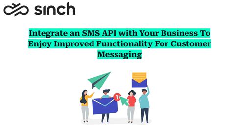 Ppt Integrate An Sms Api With Your Business To Enjoy Improved Functionality For Customer
