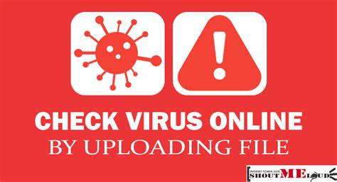 How To Check Virus Online By Uploading File