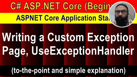 Writing A Custom Exception Page And Useexceptionhandler Middleware