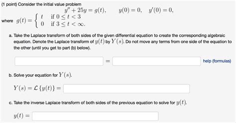 Solved Consider The Initial Value Problem Y 25y G T