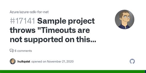 Sample Project Throws Timeouts Are Not Supported On This Stream