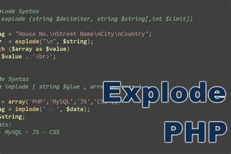 Hàm Explode Php Là Gì Cú Pháp Ra Sao Ví Dụ Cụ Thể