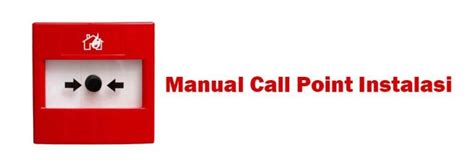 Instalasi Manual Call Point Patigeni