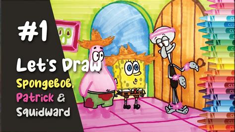 How To Draw Spongebob Patrick And Squidward Art Tutorial For Beginners Spongebob Squarepants