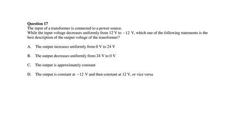 Solved Question The Input Of A Transformer Is Connected Chegg Com