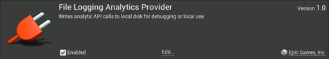 File Logging Analytics Provider Unreal Engine 56 ドキュメンテーション Epic Developer Community