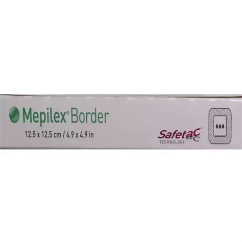 Mepilex Border Dressing Uses Price Dosage Side Effects Substitute Buy Online