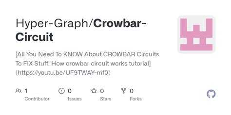 Github Hyper Graph Crowbar Circuit [all You Need To Know About Crowbar Circuits To Fix Stuff