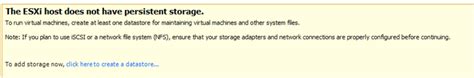 Message Esxi Host Does Not Have Persistent Storage Virtualization Spiceworks Community