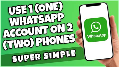 How You Can Use One WhatsApp Account On Two Phones SUPER SIMPLE YouTube