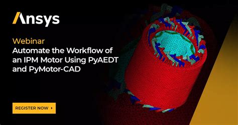 Automate The Workflow Of An Ipm Motor Using Pyaedt And Pymotor Cad