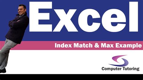 Index Match And Max A Basic Example Youtube