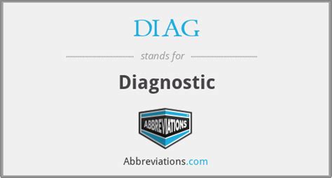 What Does Diag Stand For