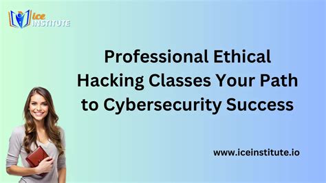 Ethical Hacking Classes In Dadar Ice Institute