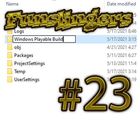 “funslingers” Devblog 23 Building And Testing Our Unity Game By
