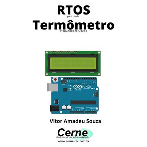 Rtos Para Medicao De Termometro Programado No Arduino Em Promoção Na