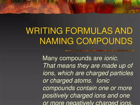 PPT WRITING FORMULAS AND NAMING COMPOUNDS PowerPoint Presentation Free Download ID
