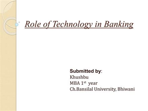 Roleoftechnologyinbanking 180314192152pdf