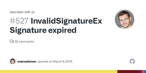 InvalidSignatureException Signature Expired Issue 527 Aws Aws Sdk