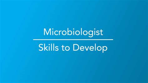 Microbiologist Skills To Develop Career Girls