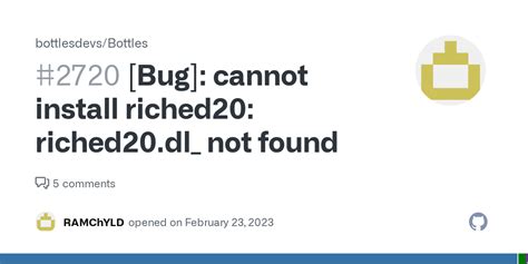 Bug Cannot Install Riched20 Riched20dl Not Found · Issue 2720 · Bottlesdevsbottles · Github
