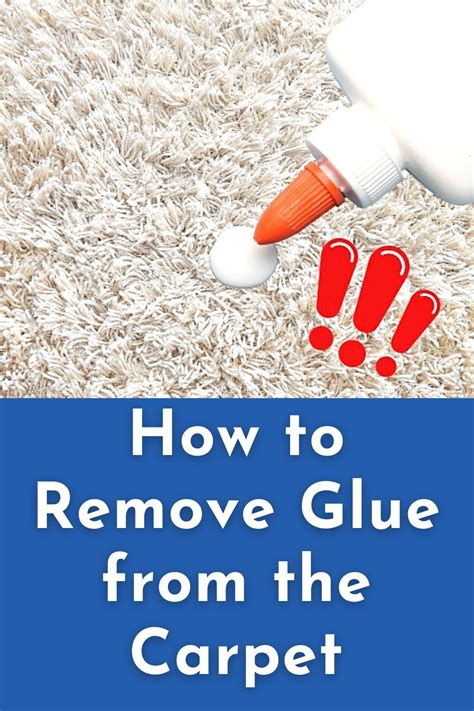 How To Remove Glue From The Carpet How To Remove Glue Glue Glue Crafts