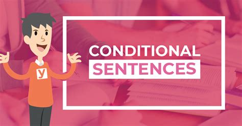 Conditional Sentences Yureka Education Center