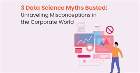 Debunking 3 Data Science Myths In The Corporate World 360DigiTMG