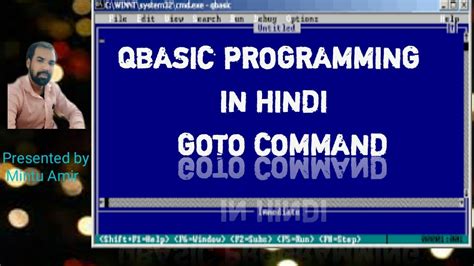 Qbasic Goto Command Qbasic Goto Statement Qbasic In Hindi Qbasic