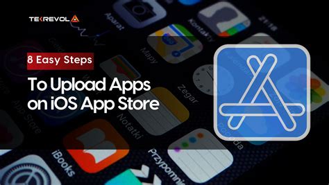 How To Upload An App To The Ios App Store Step By Step Guide Tekrevol
