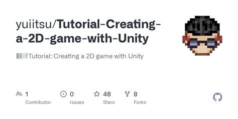 Github Yuiitsututorial Creating A 2d Game With Unity 翻译tutorial Creating A 2d Game With Unity