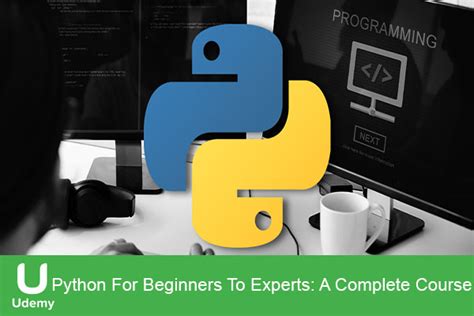 دوره آموزشی یودمی Python For Beginners To Experts A Complete Course دوره کامل پایتون برای