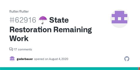 ☂️ State Restoration Remaining Work · Issue 62916 · Flutterflutter