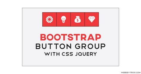 Bootstrap Button Group With Popup And 3D Style Buttons Group CSS